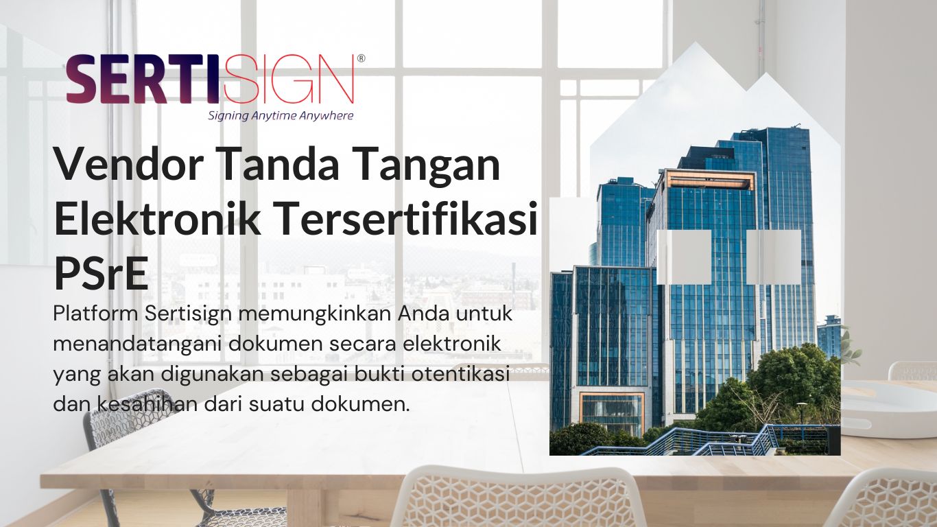 Vendor tanda tangan elektronik tersertifikasi psre