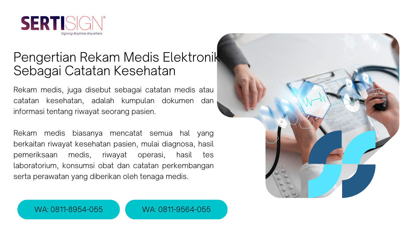 Pengertian Rekam Medis Elektronik Sebagai Catatan Medis